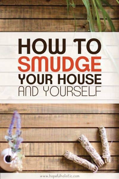 The essential guide on how to smudge for energy clearing