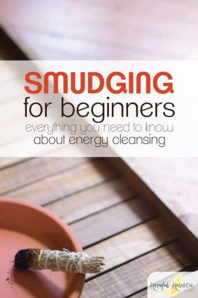 The essential guide on how to smudge for energy clearing